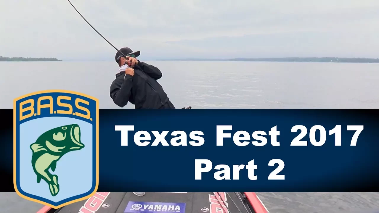 Watch Bassmaster Elite: Texas Fest 2017 Part 2 Video on Tackle.net
