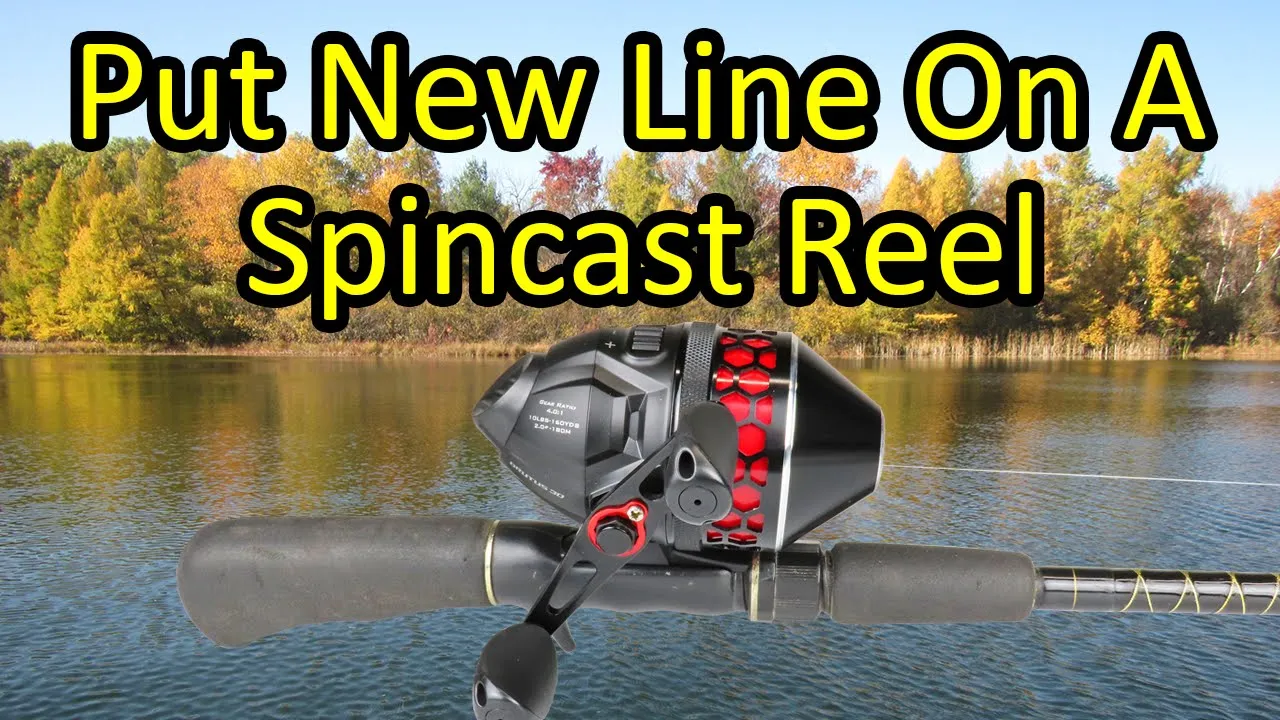 Watch How to Put New Line on a Spincast Fishing Reel and Take Line Off ...